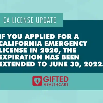Licensure Update for Nursing in California - Gifted Healthcare